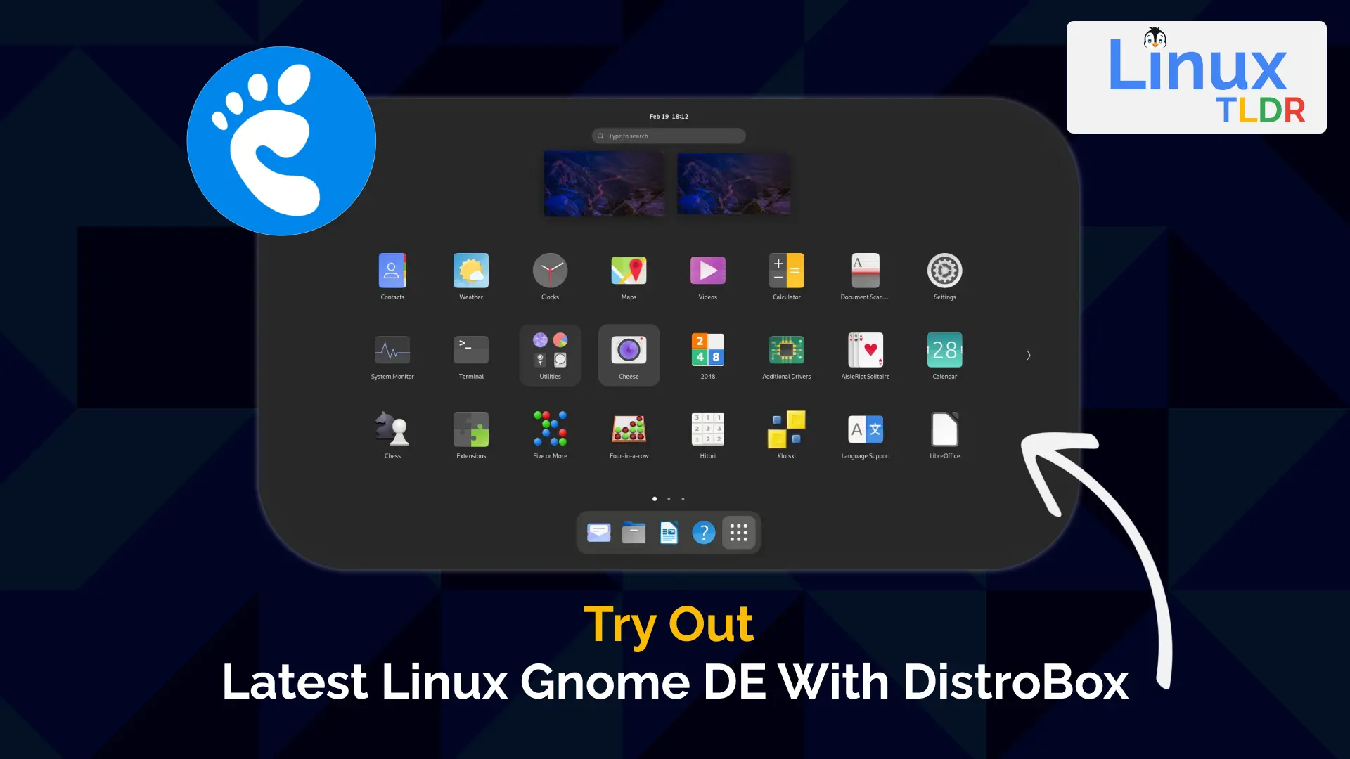 Try Out the Latest Linux Gnome DE With DistroBox