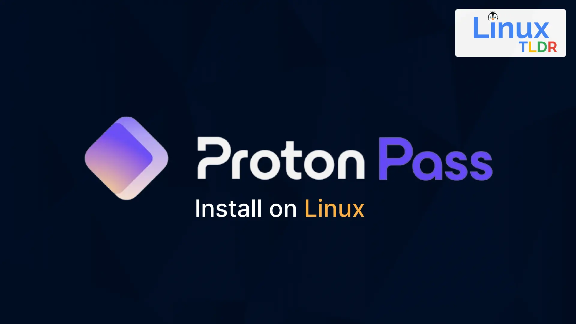 How to Install Proton Pass Desktop App on Linux (A Quick Guide) How to Install Proton Pass Desktop App on Linux (A Quick Guide)